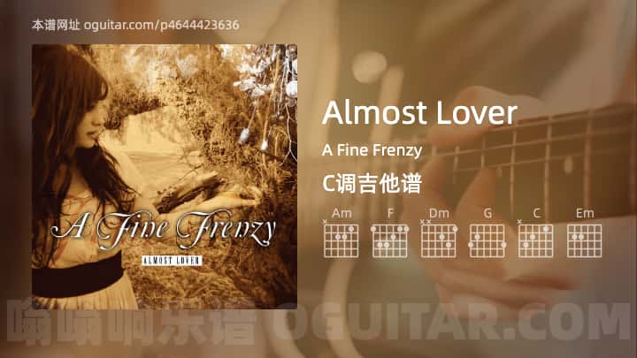 《Almost Lover》吉他谱,简单C调弹唱教学,原版A Fine Frenzy歌曲,5张六线指弹简谱图 - 吉他简谱 - 吉他世界